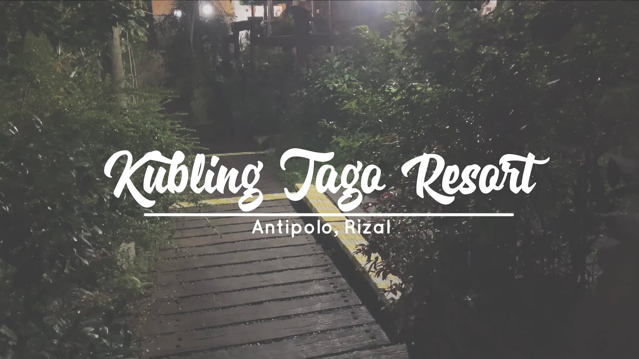 Kubling Tago Resort - YouTube