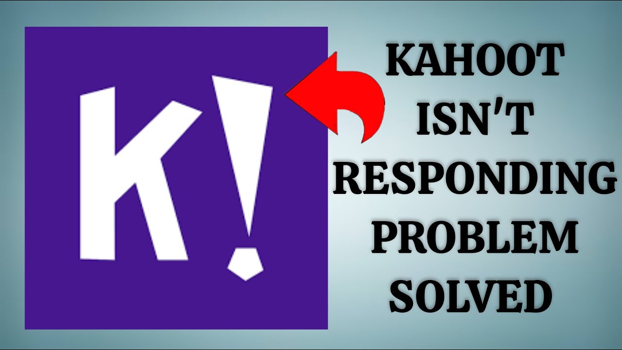 How To Solve Kahoot App Isn't Responding Problem || Rsha26 Solutions ...