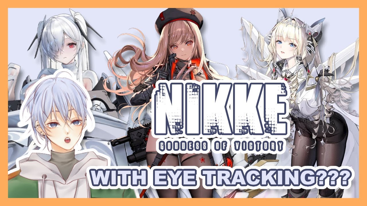 [First Time] Playing NIKKE w/ EYE TRACKING??? - YouTube