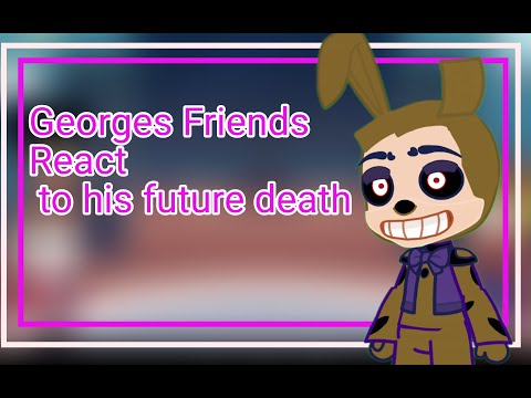 ||FNaF VHS Friends React To Their Friends Future Death? (FNaF VHS  \