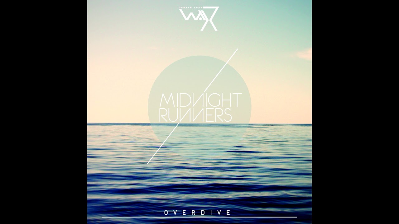 Midnight Runners - Overdrive [EP] - YouTube