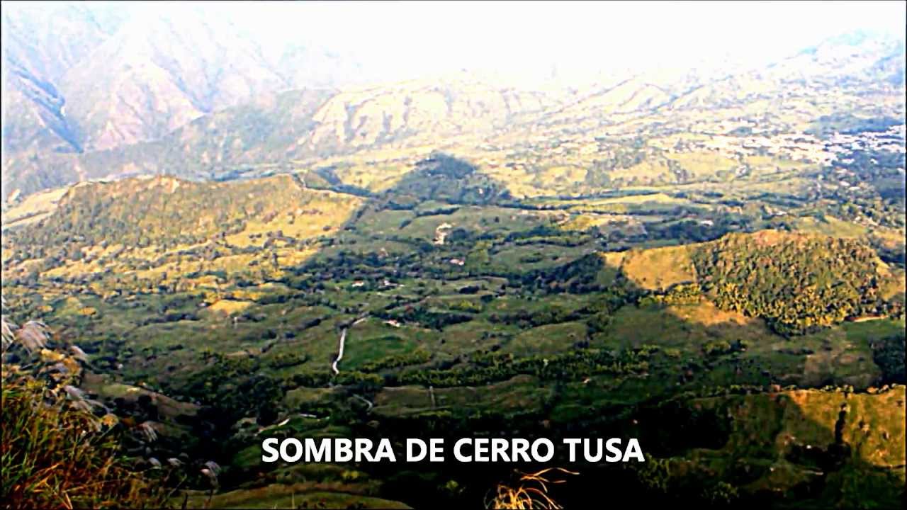 EN LA CIMA DE CERRO TUSA... - YouTube
