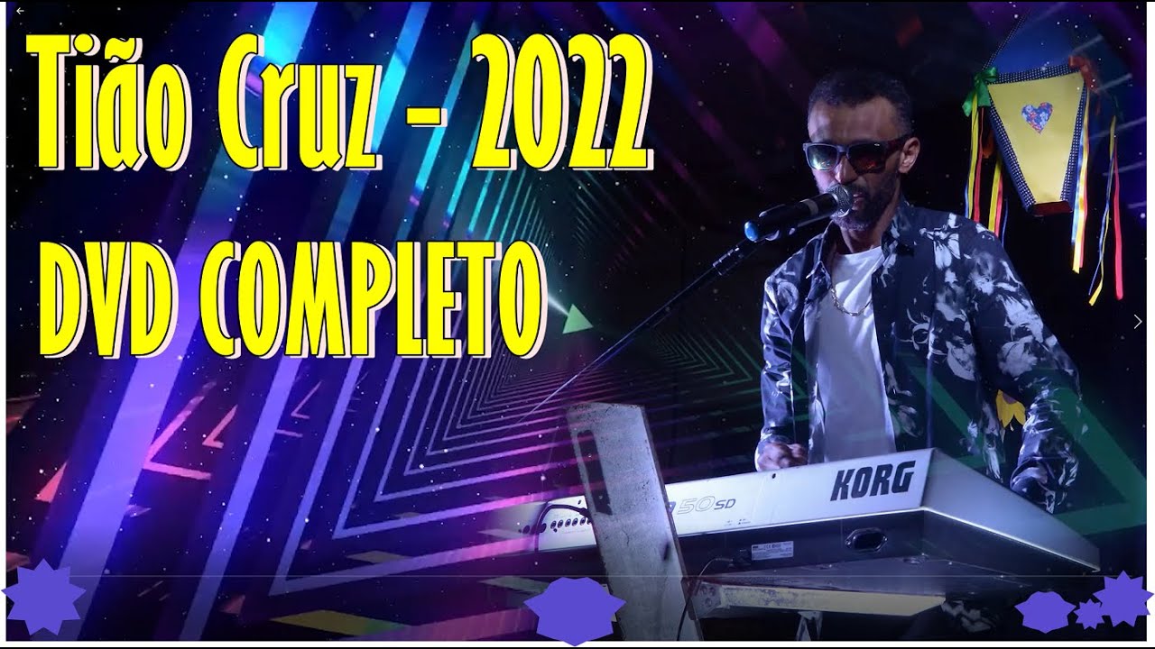 Tião Cruz - DVD 2022 - Completo - YouTube