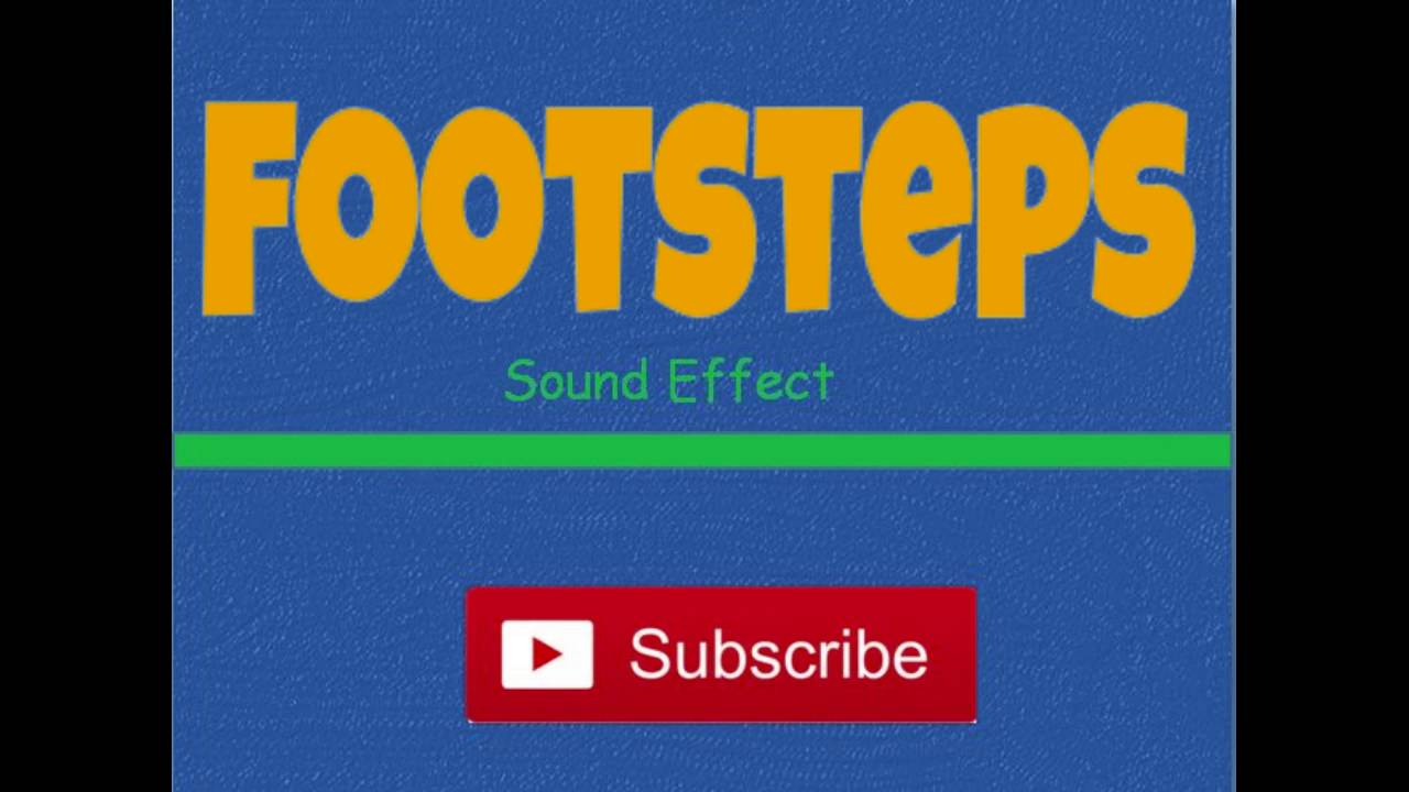 Foot Steps-Sound Effect - YouTube