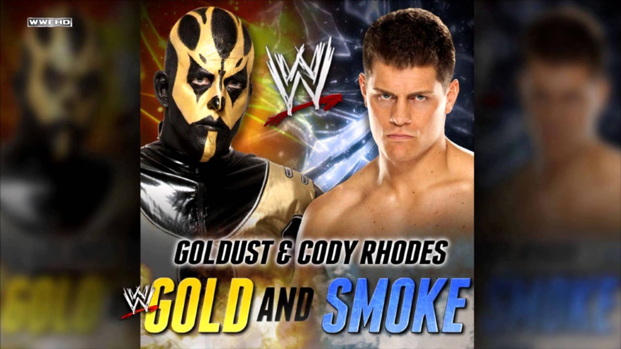 WWE: Cody Rhodes & Goldust Theme Song "Gold and Smoke" - YouTube