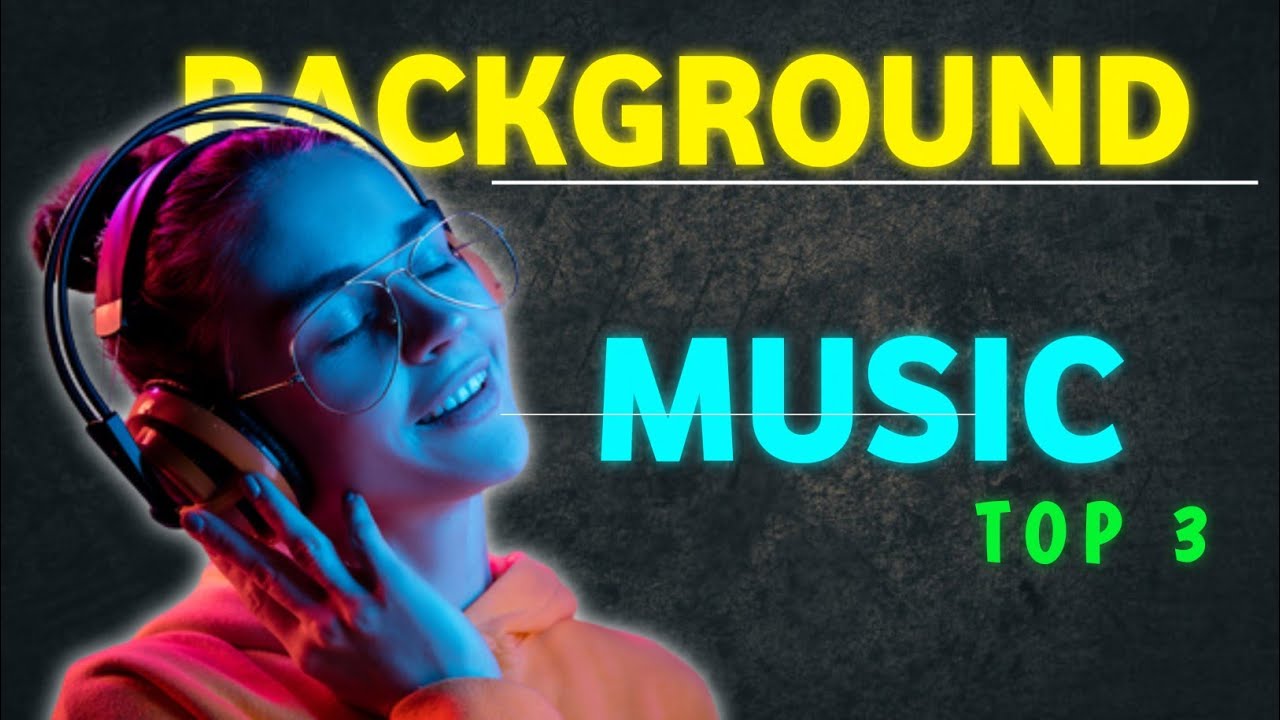 TOP 3 BACKGROUND MUSIC || FREE DOWNLOAD||🤔😎 - YouTube