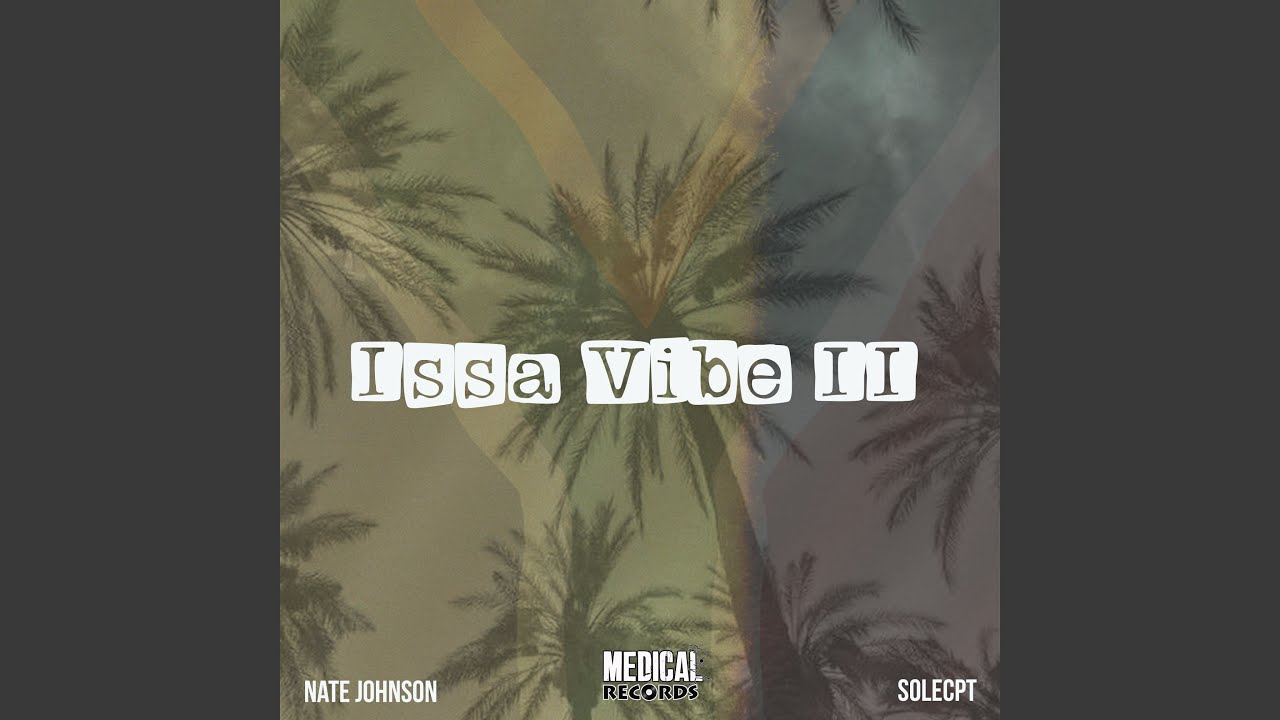 Issa Vibe II - YouTube