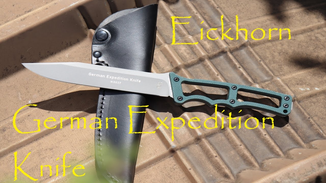 Eickhorn German Expedition Knife Discussion and Review - YouTube