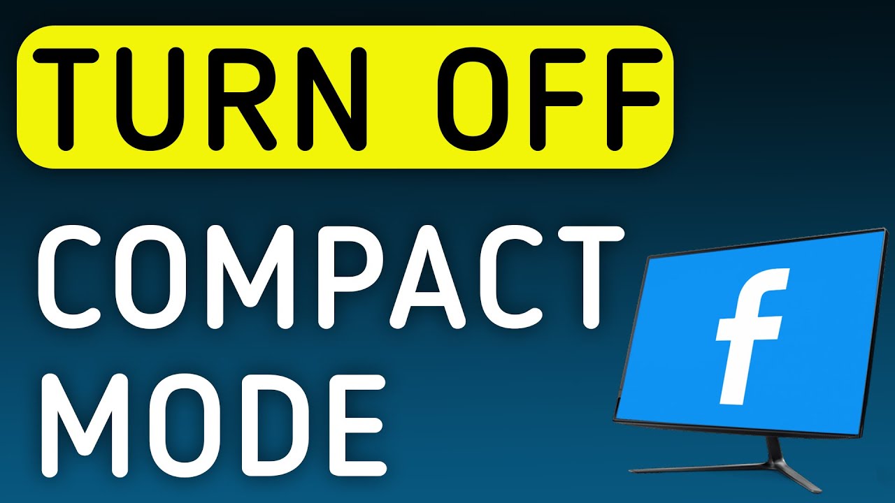 How To Turn Off Compact Mode On Facebook On PC (New Update) - YouTube