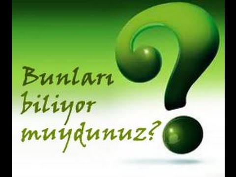 Bunları Biliyormusunuz İlginç Bilgiler Çok Şaşıracaksınız..