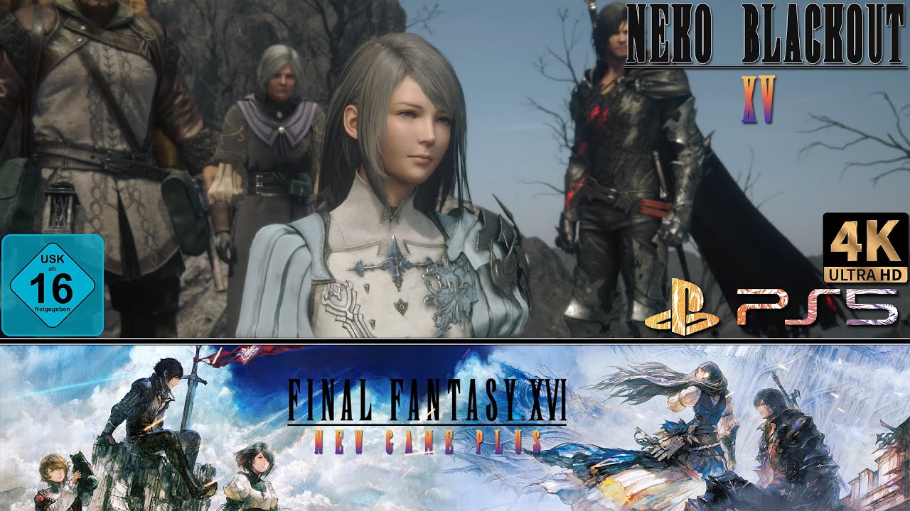 Let's Stream Final Fantasy XVI NGP FF-Mode [4K/60/PS5] #015 Nochmal von ...