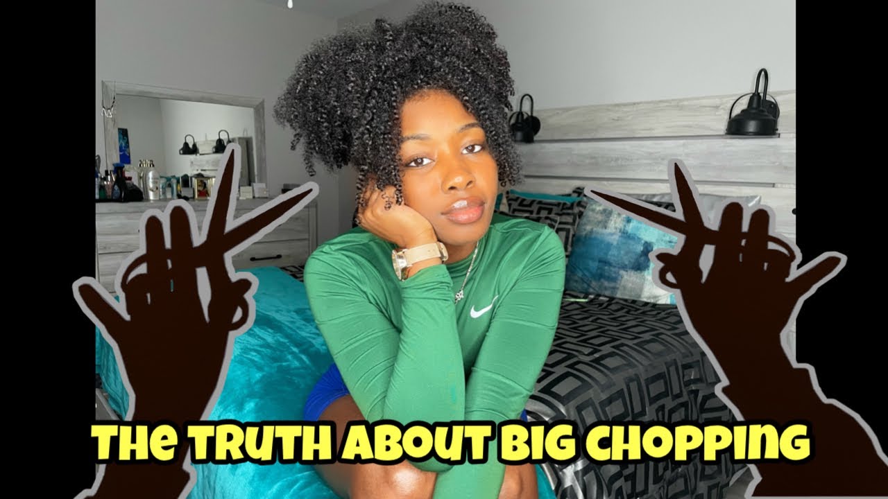 The Truth about the Big Chop / Big Chop Pros and Cons - YouTube