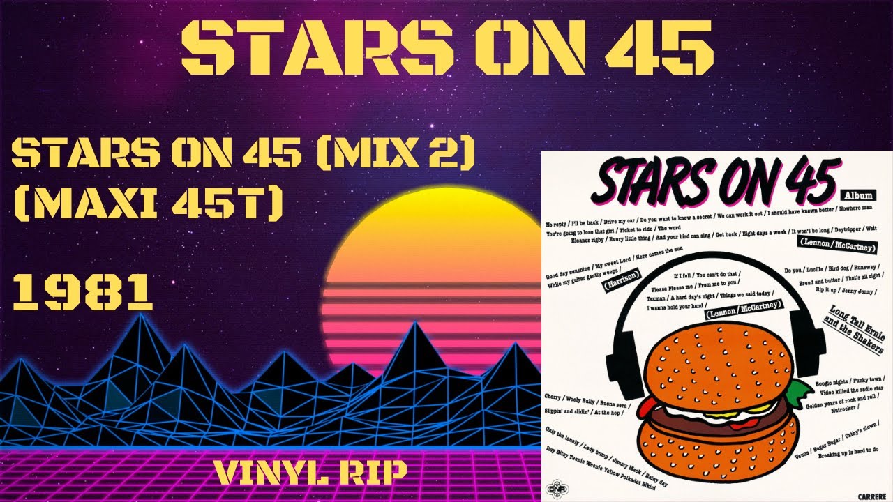 Stars On 45 - Stars On 45 (Mix 2) (1981) (Maxi 45T) - YouTube