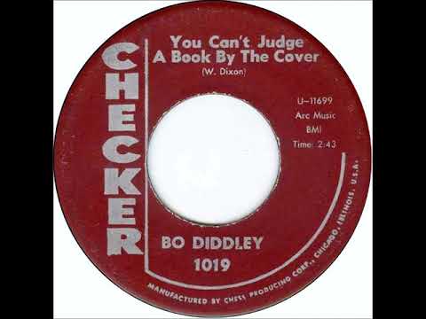 Bo Diddley – You Can't Judge A Book By It's Cover / Who Do You Love ...