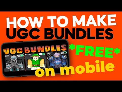HOW TO MAKE UGC BUNDLES ON MOBILE (2024 AUGUST) - YouTube