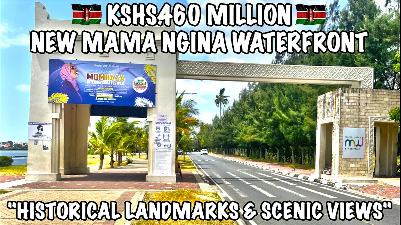 🌊 Mama Ngina Waterfront: Mombasa’s Hidden Heritage & 460 Million ...