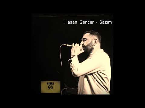 Hasan Gencer -  Sazım 2018