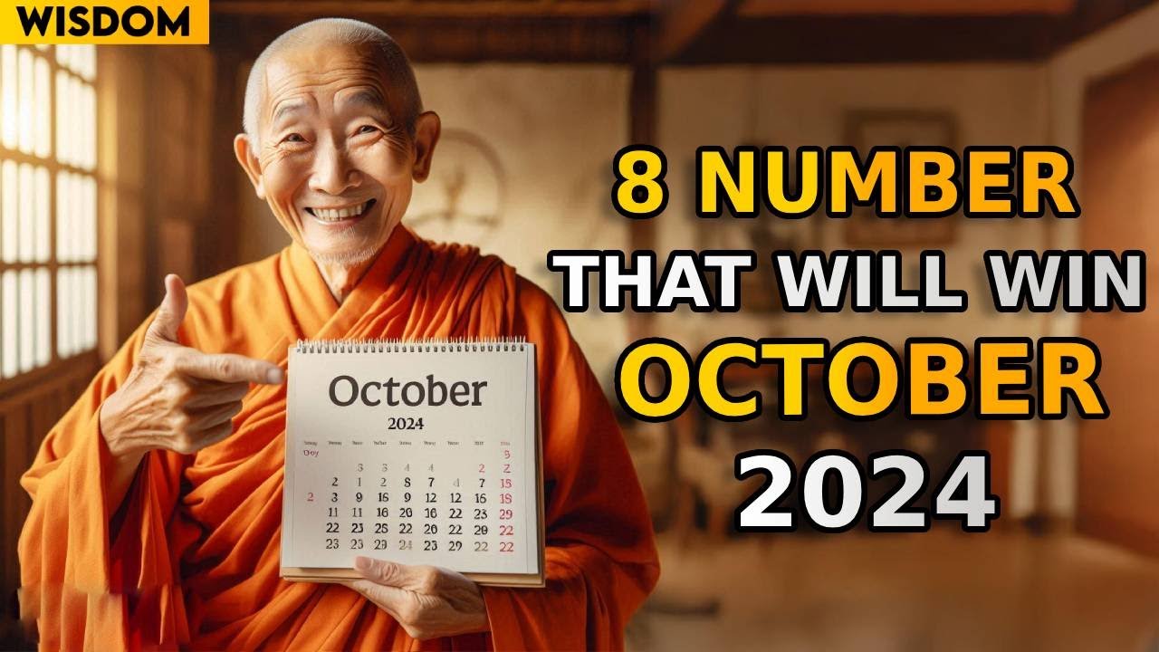 8 LUCKY NUMBERS to WIN and GET RICH in OCTOBER 2024 | Buddhist ...