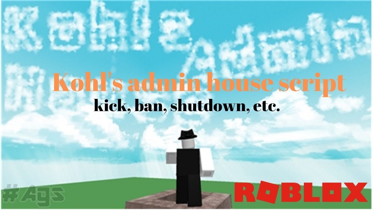 Kohls Admin House Script! - YouTube