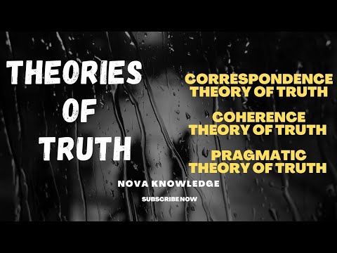 Theories of Truth.| How to find a Correct statement/proposition. - YouTube