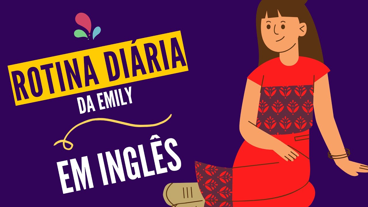 ROTINA DIÁRIA EM INGLÊS * Rotina diária para crianças em inglês Rotina ...