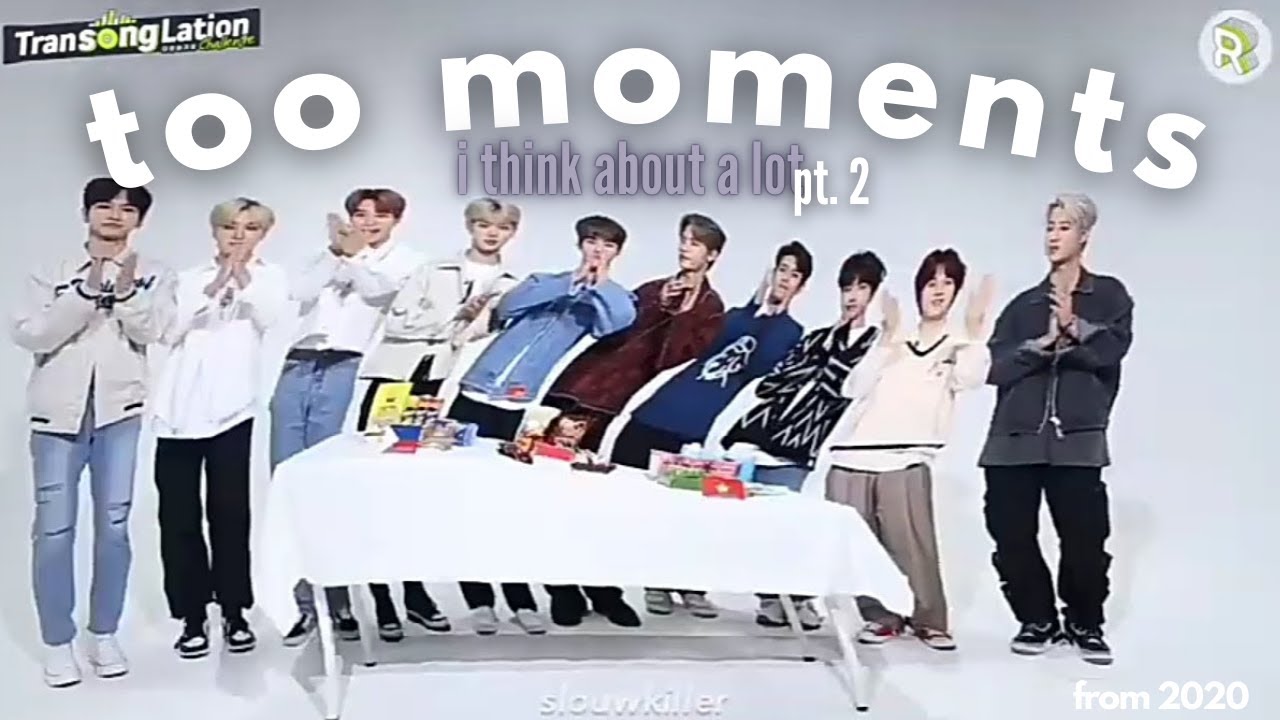 too moments i think about a lot pt.2 - YouTube