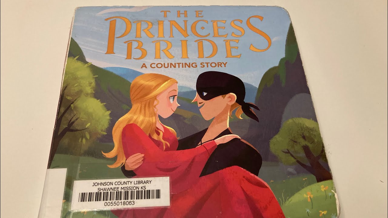 Reading The Princess Bride a counting Story - YouTube