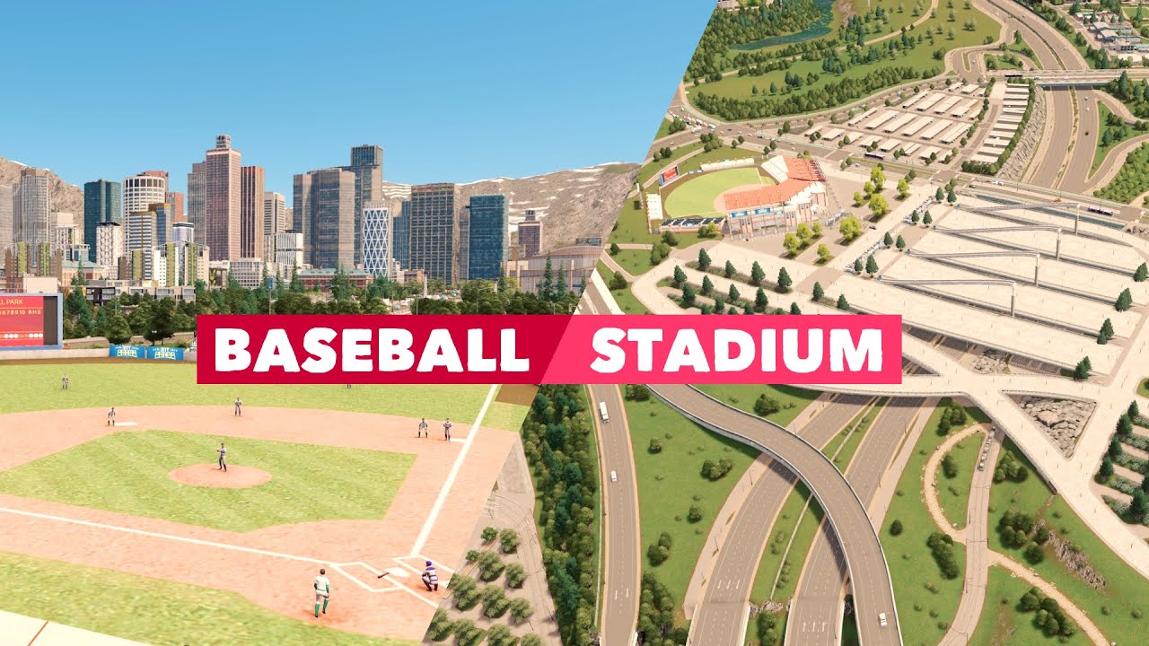Building a Baseball Stadium with a Skyline View and an awesome Park in ...
