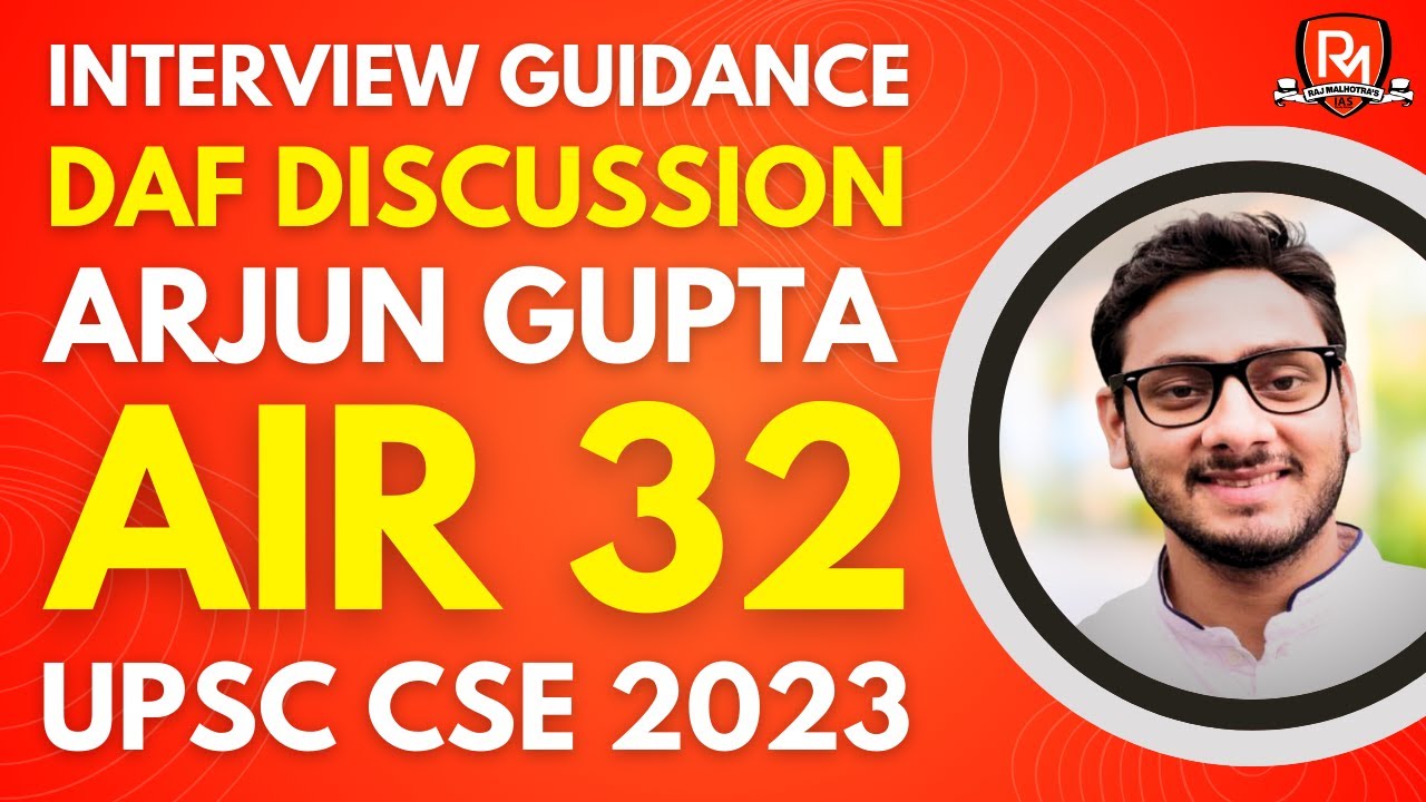 ARJUN GUPTA Rank 32 IAS - UPSC 2023 | UPSC 2023 Mock Interview | IAS Interview UPSC Topper - YouTube