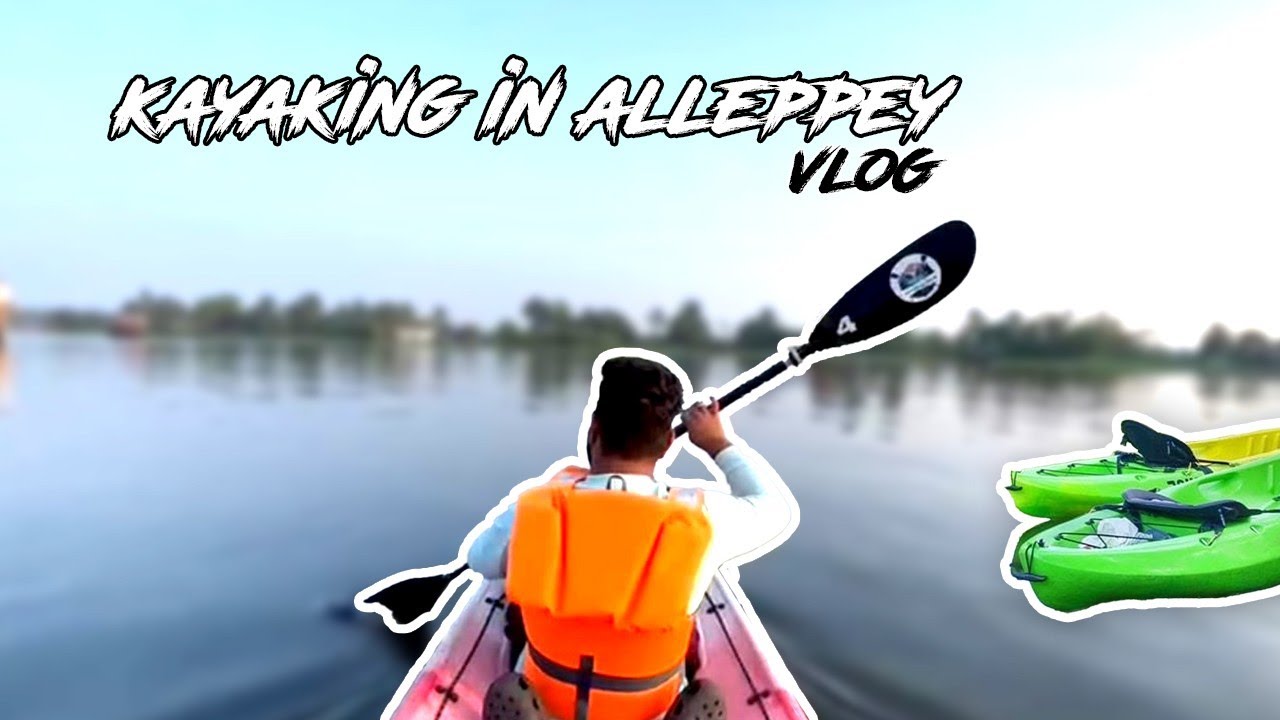 Kayaking in Alleppey - YouTube