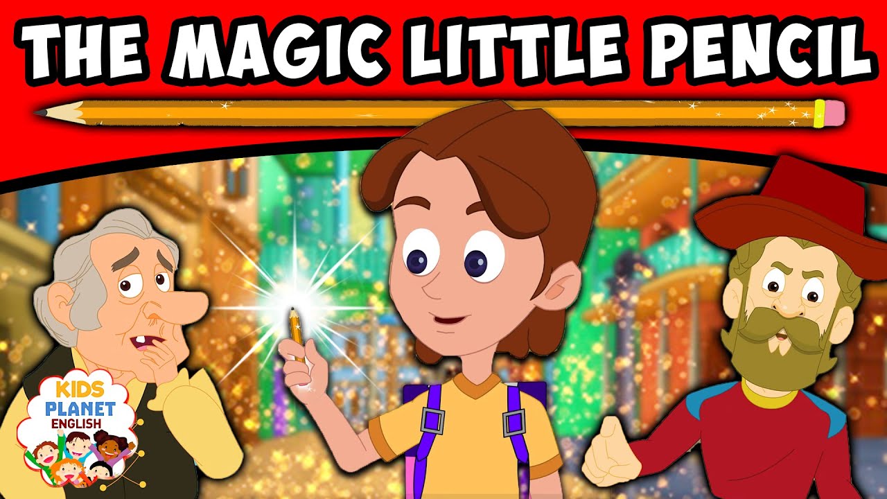 THE MAGIC LITTLE PENCIL - Fairy Tales In English | Bedtime Stories ...