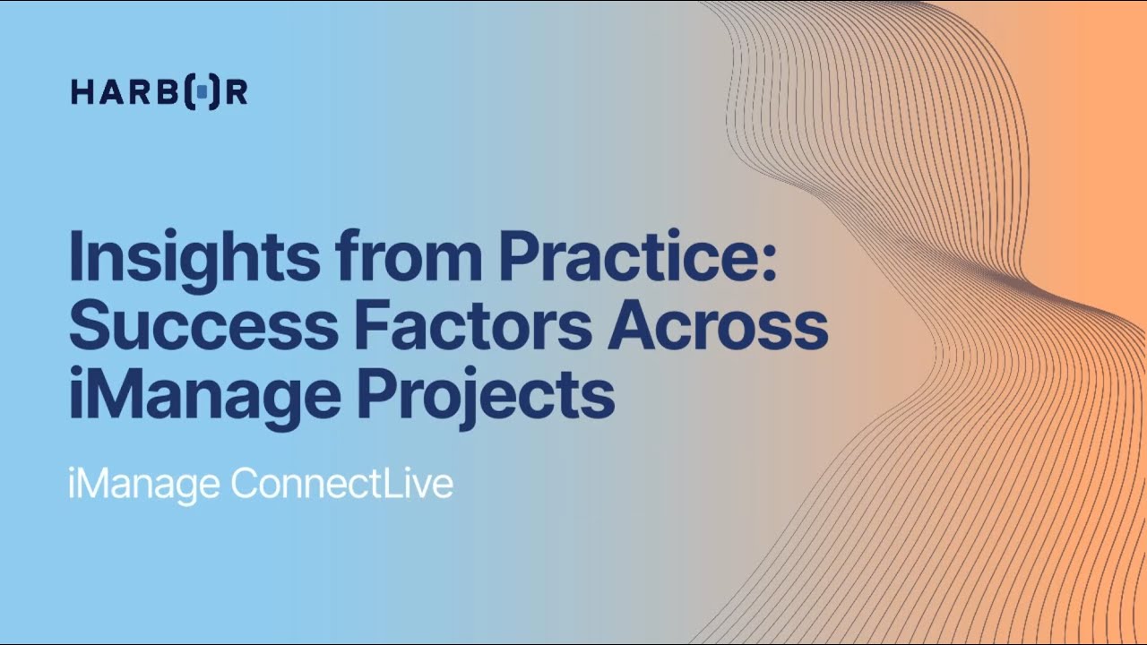 Insights from Practice: Success Factors Across iManage Projects - YouTube