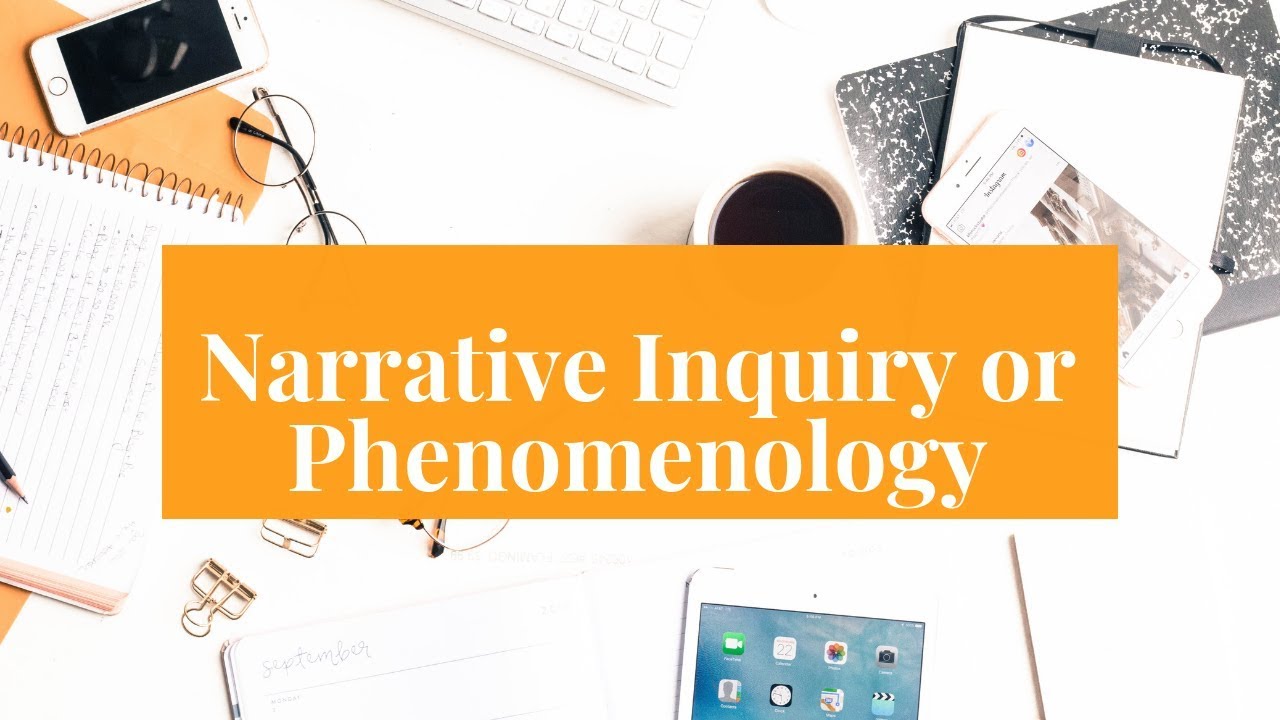 Narrative Inquiry Or Phenomenology YouTube narrative-inquiry-or-phenomenology-youtube