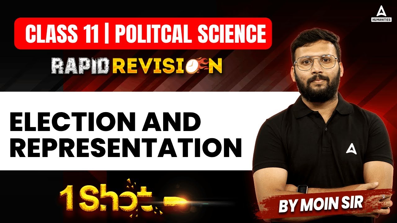 Class 11 | Political Science | Election and Representation One Shot By ...