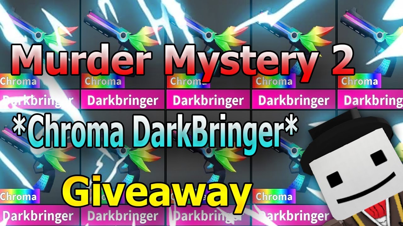 Roblox | Mm2 Chroma Darkbringer Giveaway (Read Description) Murder ...