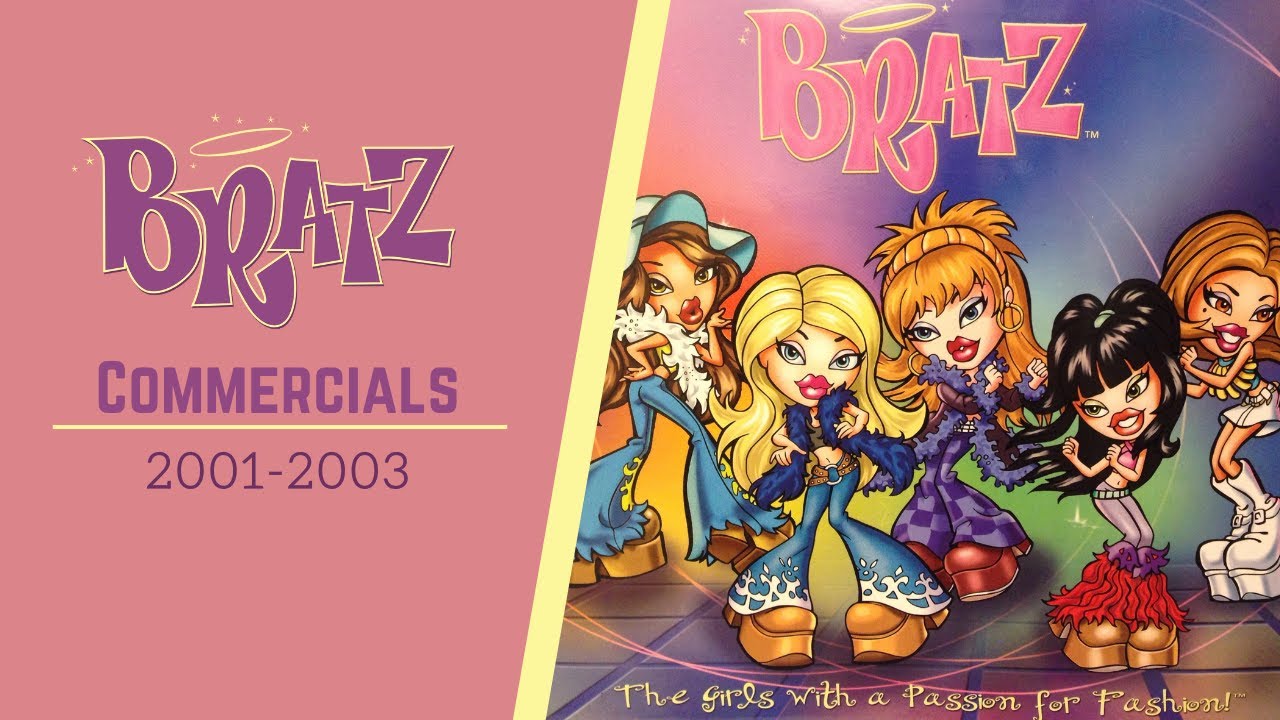 Bratz Commercials: 2001-2003 - YouTube