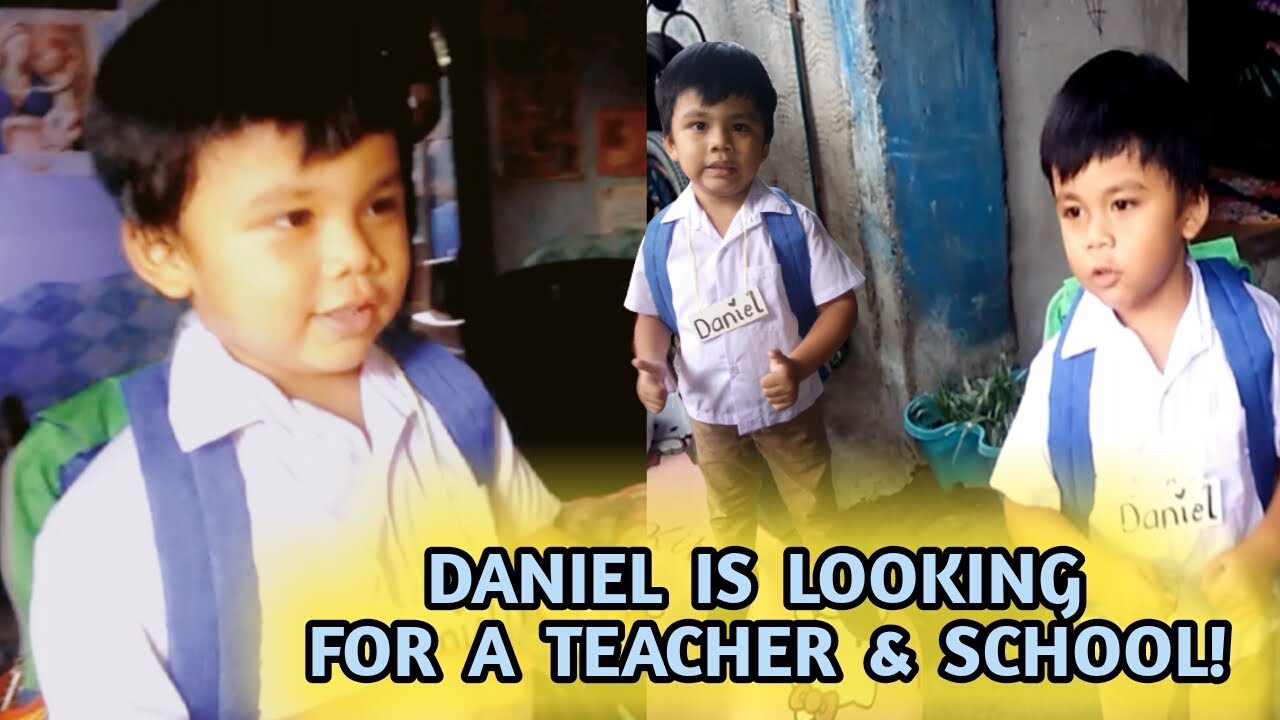 DANIEL IS LOOKING FOR A TEACHER AND A SCHOOL - YouTube