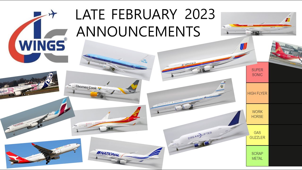 Ranking JC Wings 1:400 Scale Late February 2023 Announcements - YouTube