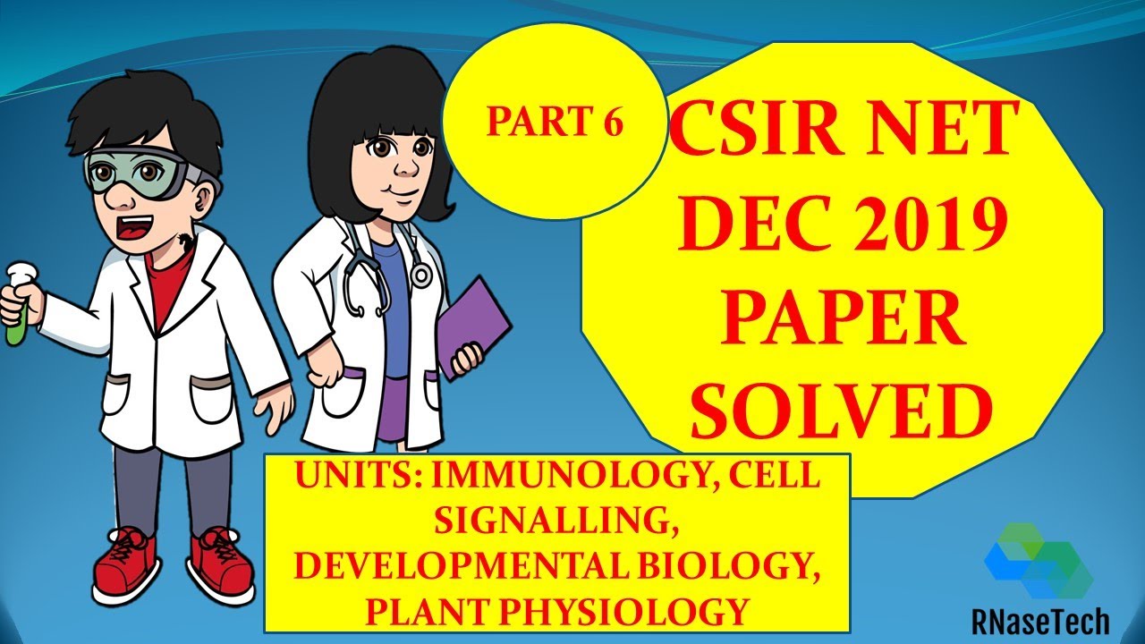 Csir Net December 2019 Section C Solved Part 6 Unit Immunology Cell