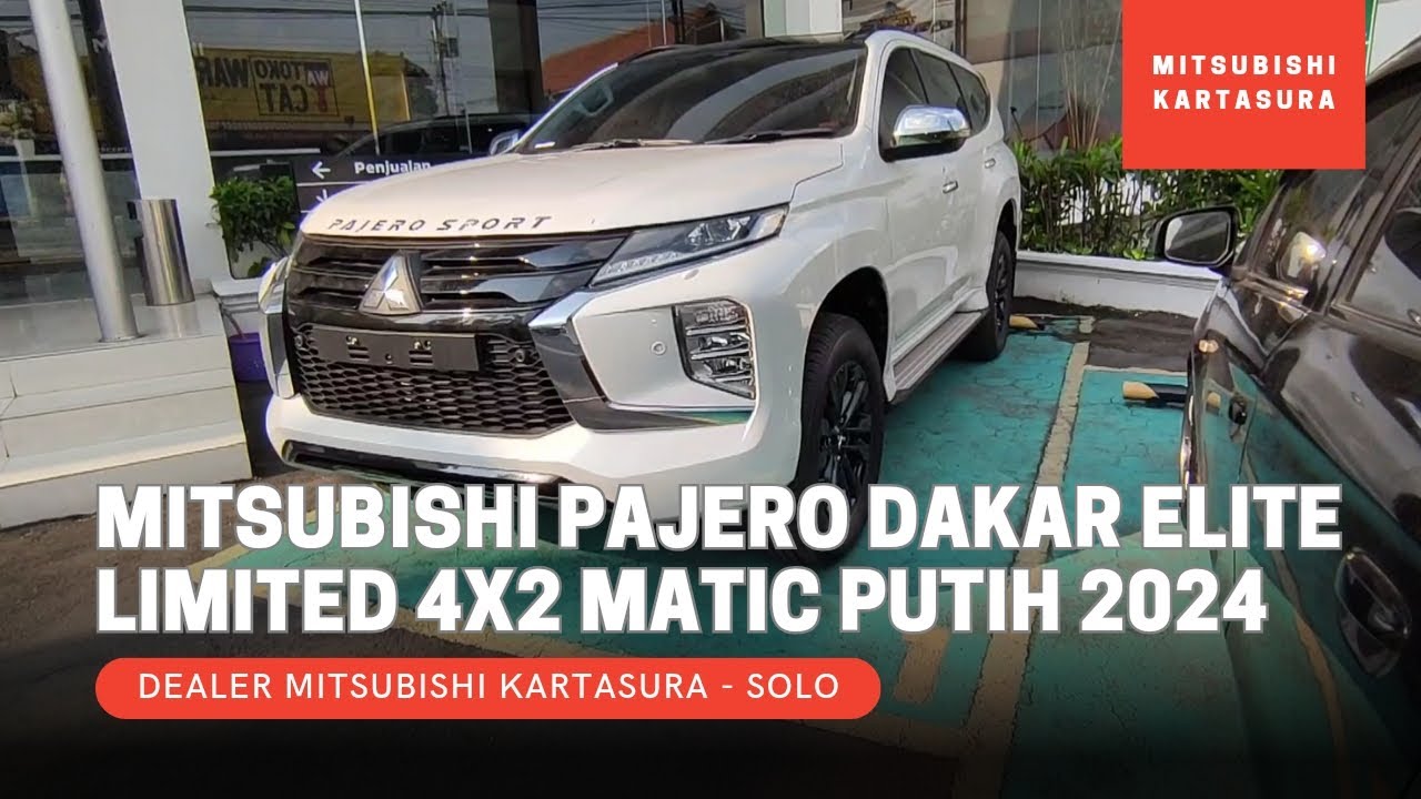 Pajero Sport Dakar Elite Limited Edition 4x2 Matic Putih Model 2024 ...