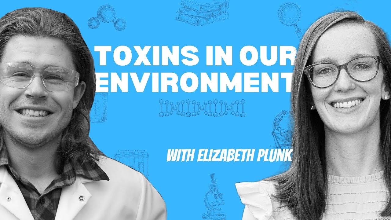 Harmful PFAS and Brain Health with Toxicologist Elizabeth Plunk - YouTube