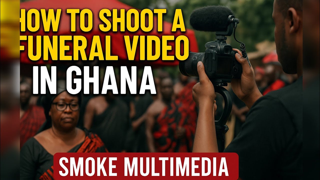 "Ghanaian Funeral Vibes: Behind the Lens | SMOKE MULTIMEDIA " - YouTube