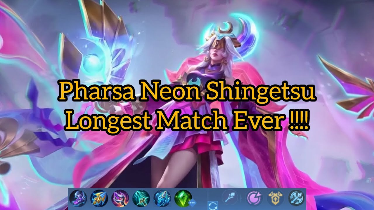 Pharsa Neon Shingetsu 13 Kills & Longest Match Ever !!! Rank Season 35 ...