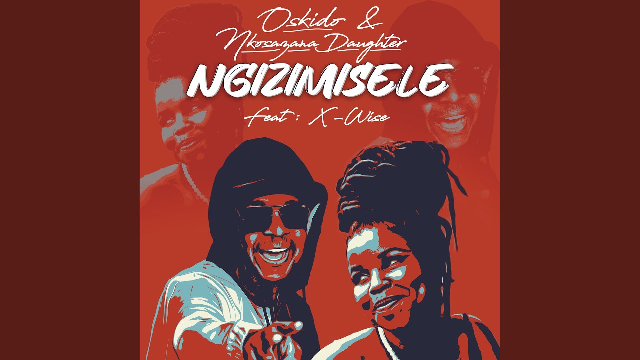 Ngizimisele (feat. X-Wise) (Radio Edit) - YouTube Music