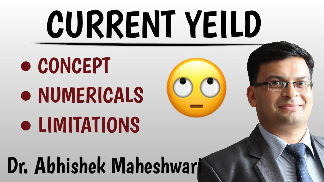 Current Yield of the Bond - YouTube