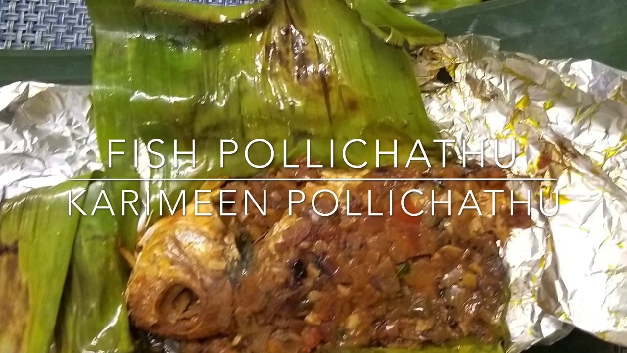 Fish pollichathu/fish fry in banana leaf/karimeen pollichathu/fish ...
