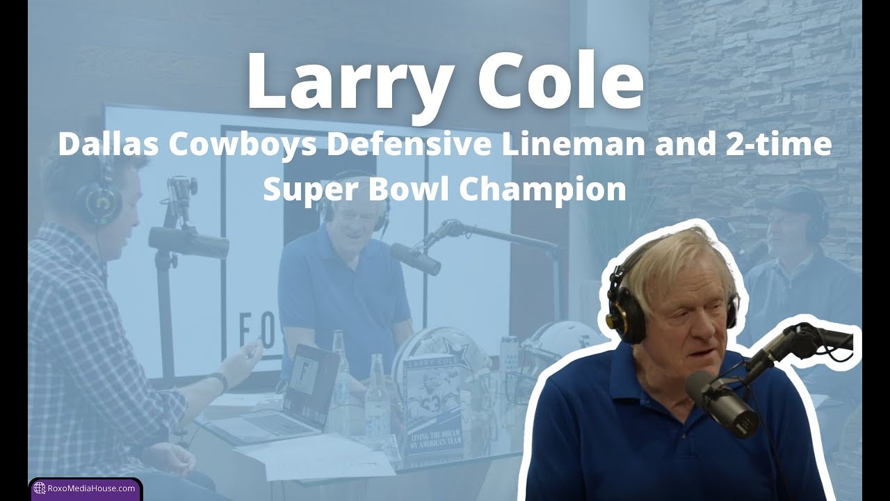 Larry Cole Dallas Cowboys Defensive Lineman 5 Super Bowl 3 Decades ...