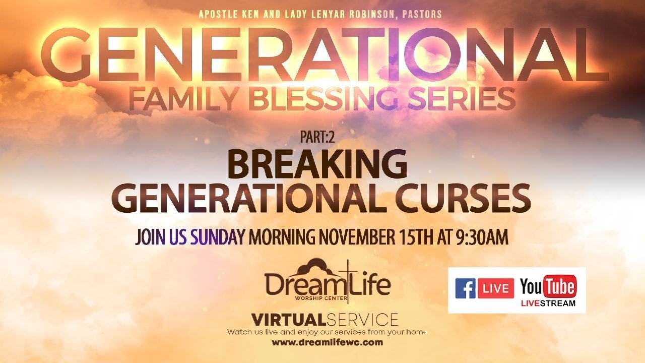 Generational Family Blessings Series. Part 2: Breaking Generational Curses - YouTube
