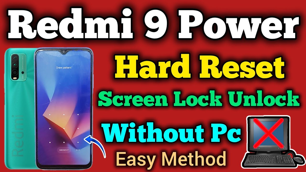 Redmi 9 Power Screen Lock Unlock || Full Hard Reset || Pattern/Password ...
