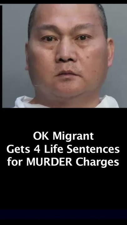 OK Migrant Gets 4 Life Sentences for MURDER- Chen WU - YouTube